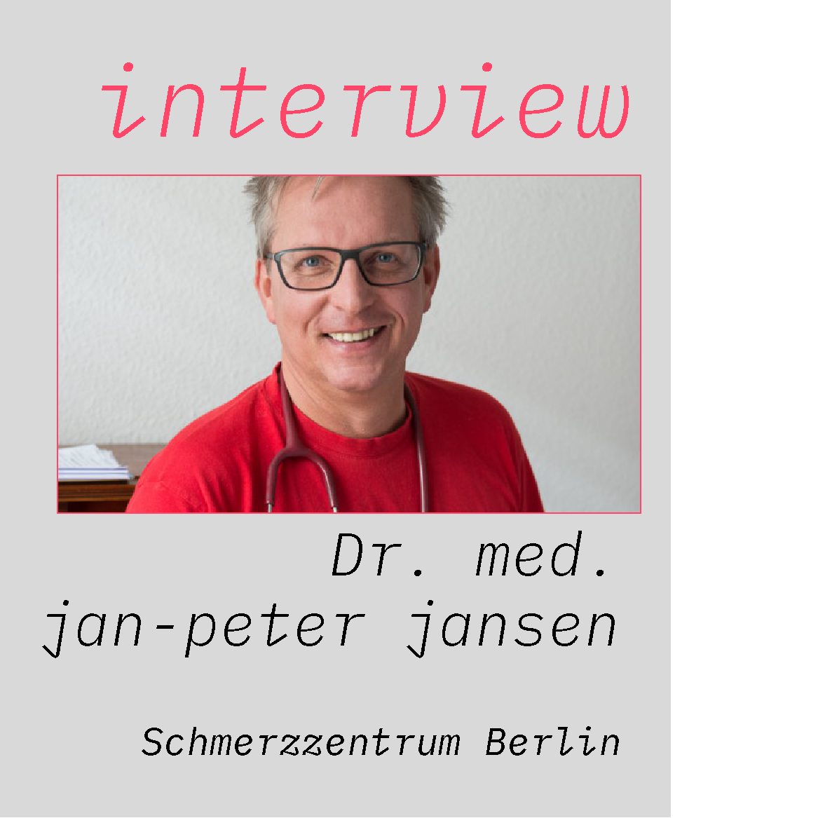 Interview mit Dr. med. Jan-Peter Jansen - Schmerzzentrum Berlin — neue ...