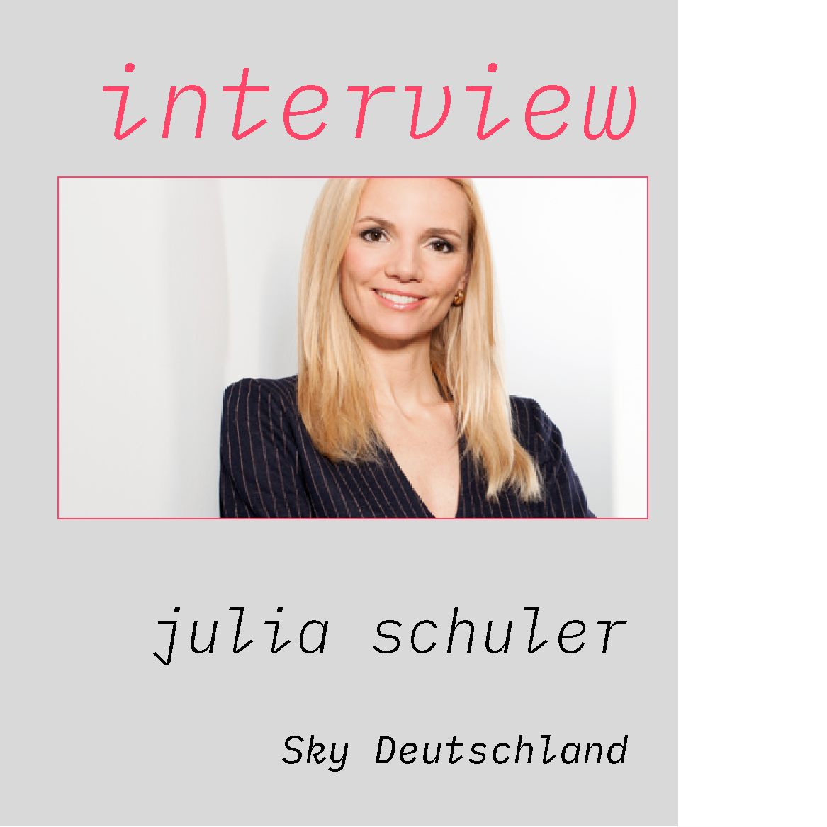 Interview mit Julia Schuler - Sky Deutschland — neue netzwirtschaft