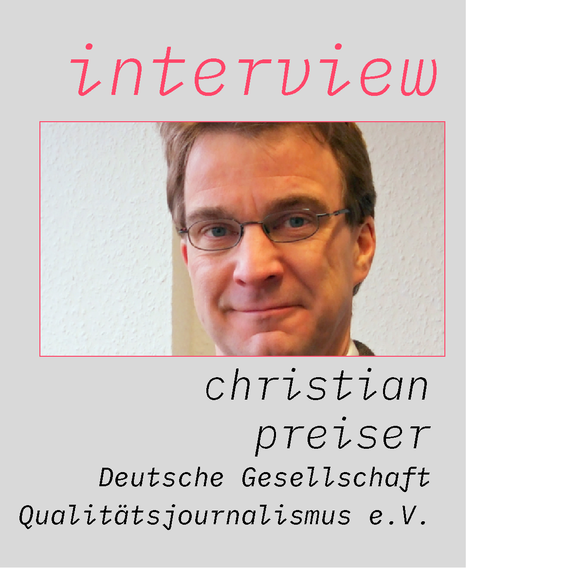 Interview mit Christian Preiser - Deutsche Gesellschaft ...