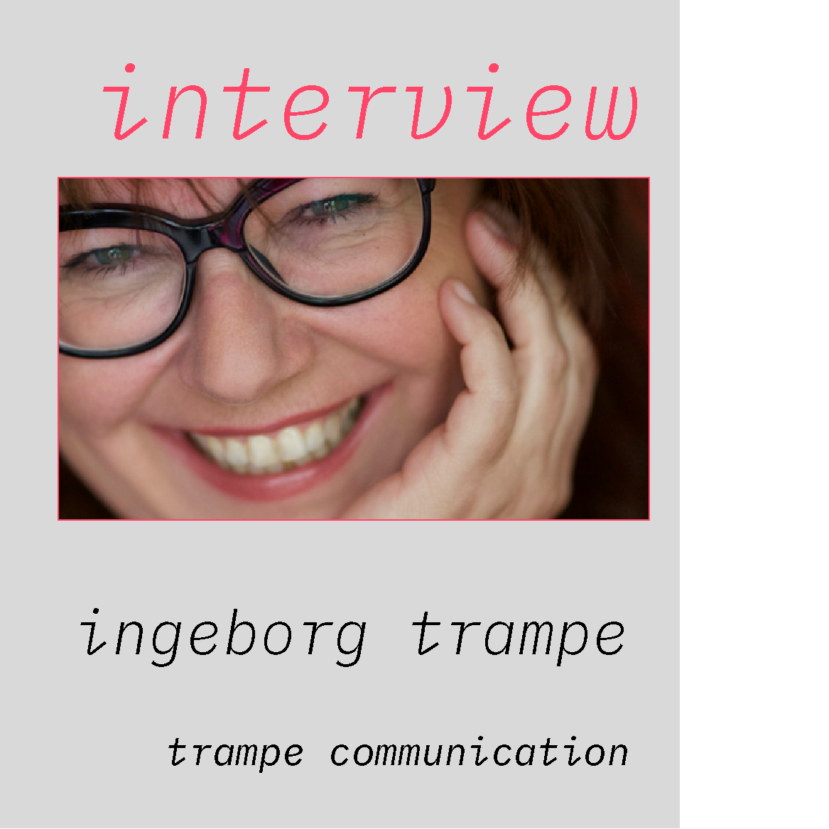 Interview mit Ingeborg Trampe - trampe communication — neue netzwirtschaft