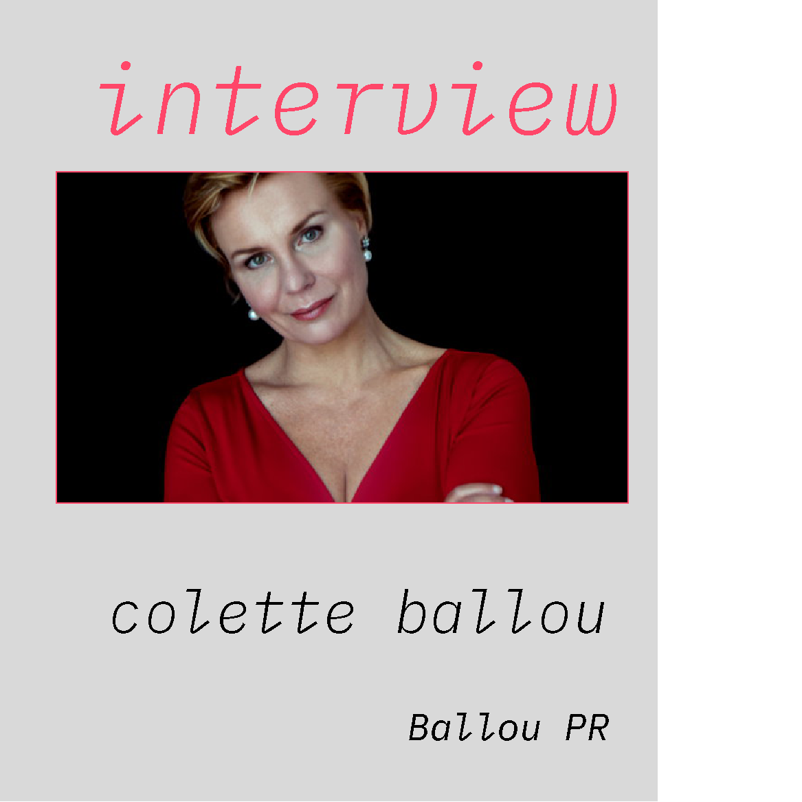 Interview mit Colette Ballou - Ballou PR — neue netzwirtschaft