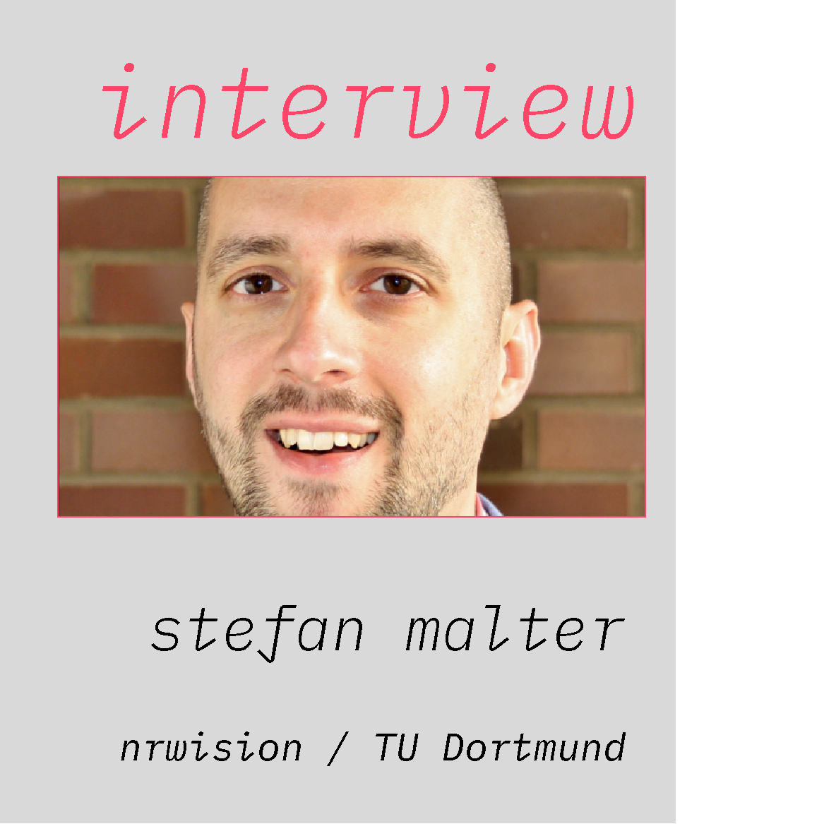 Interview mit Stefan Malter - nrwision / TU Dortmund — neue netzwirtschaft