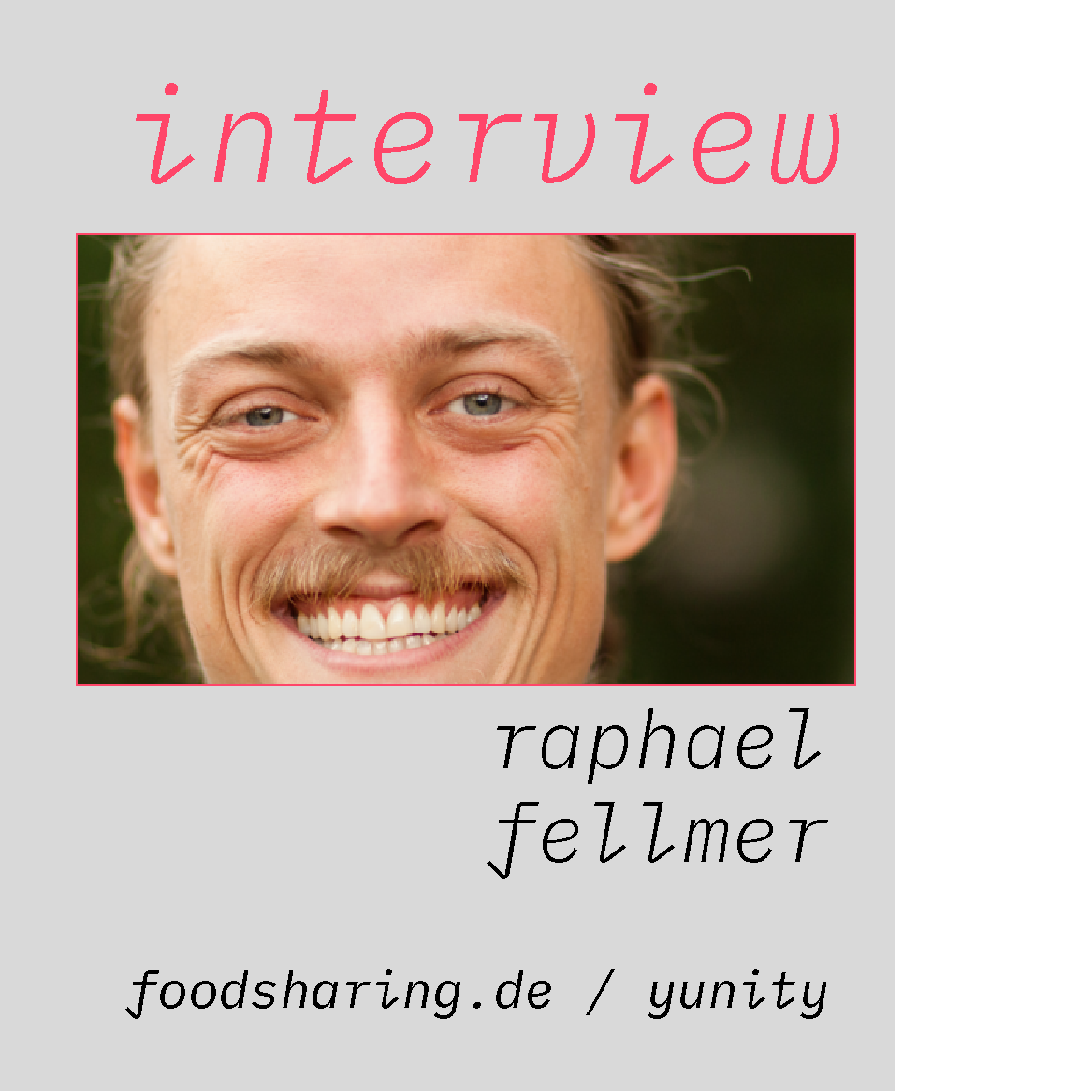 Interview mit Raphael Fellmer - foodsharing.de — neue netzwirtschaft